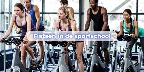 Fietsen in de sportschool? De voordelen & mogelijkheden